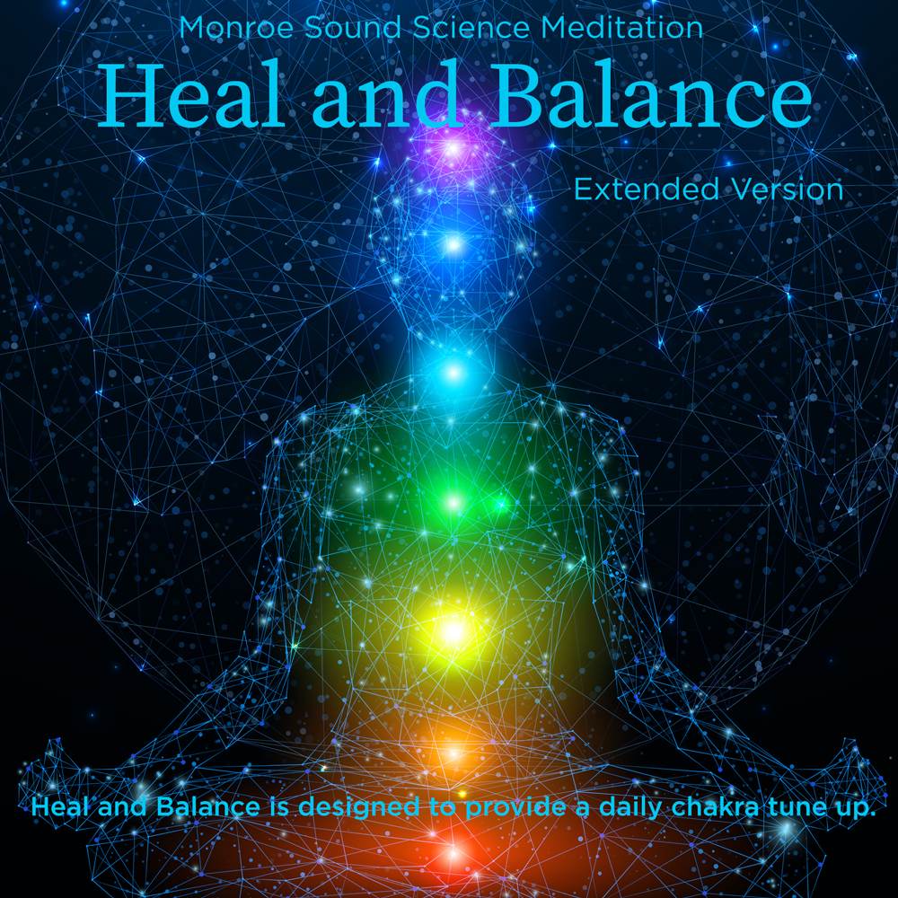 Heal and Balance Extended – The Monroe Institute