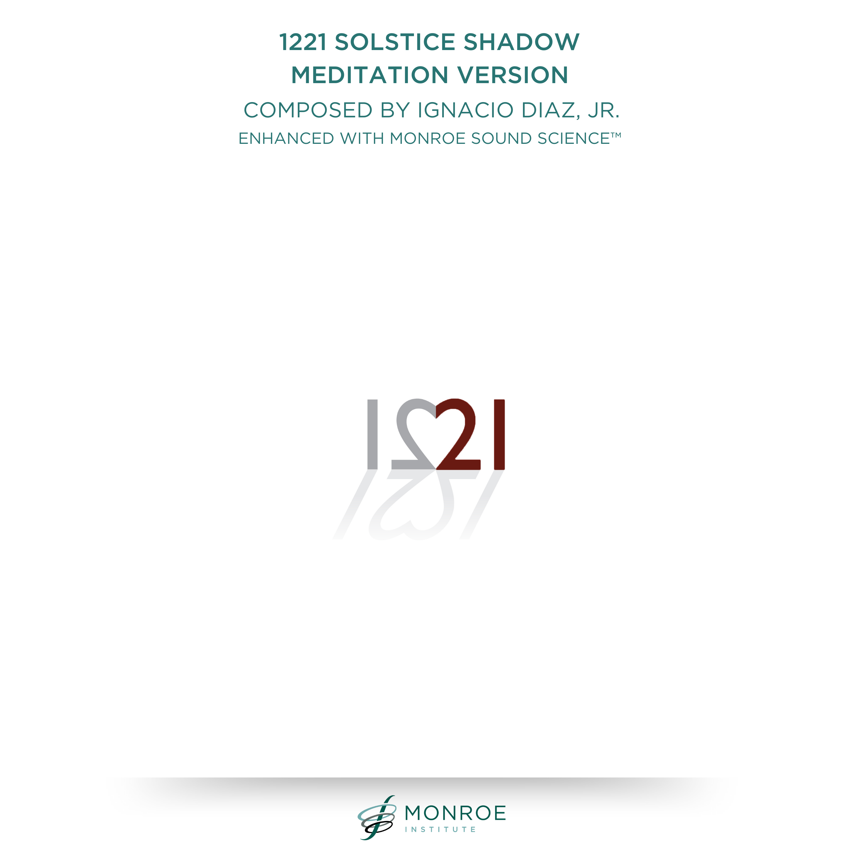 1221 Solstice Shadow Meditation Version – The Monroe Institute