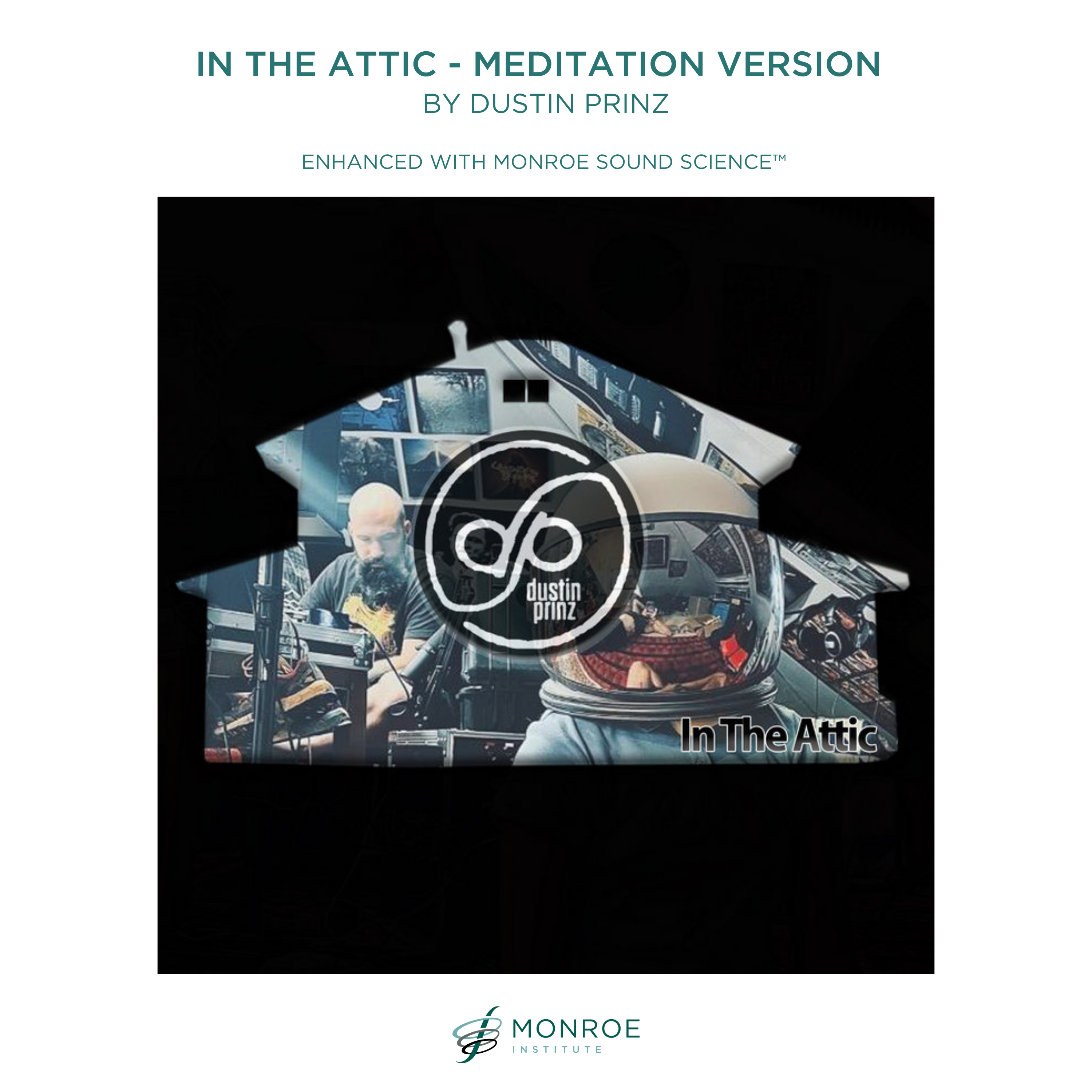 In the Attic – The Monroe Institute