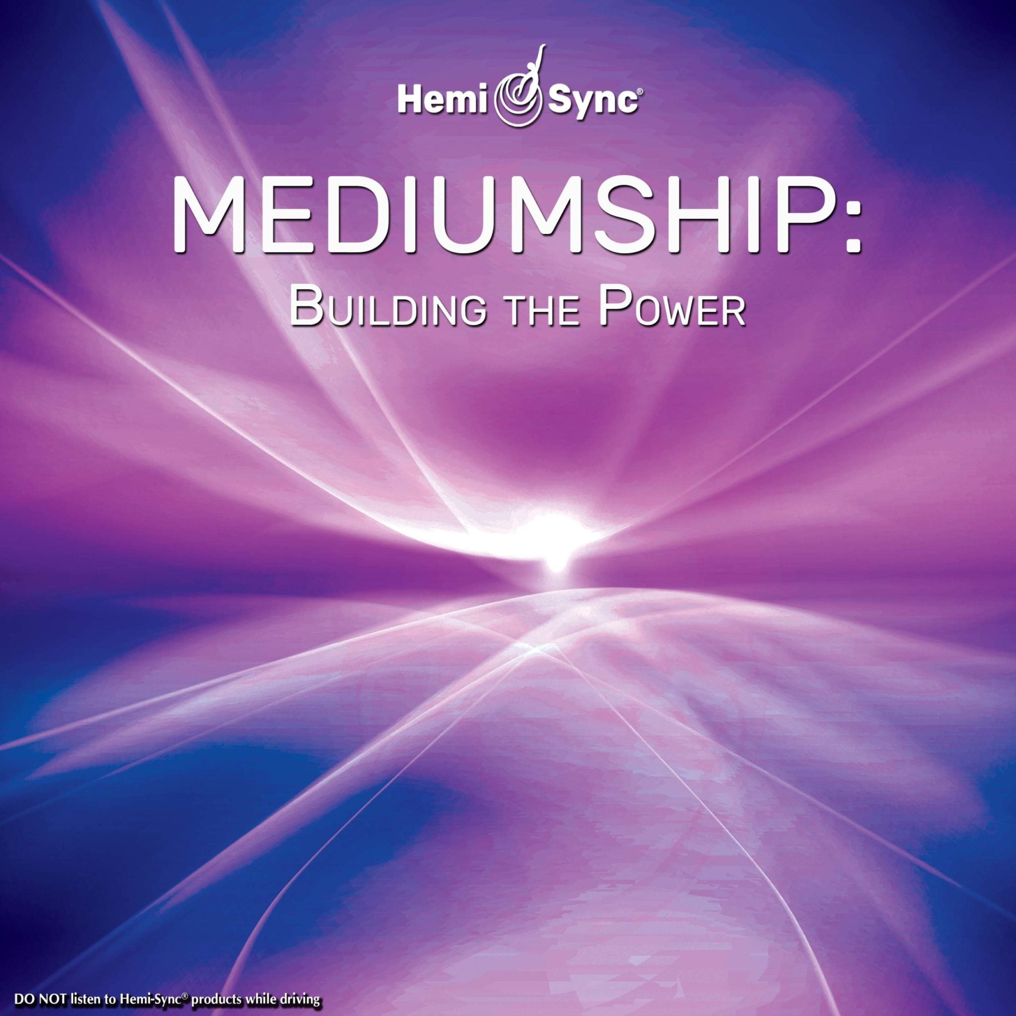 Mediumship: Building the Power (#2) – The Monroe Institute