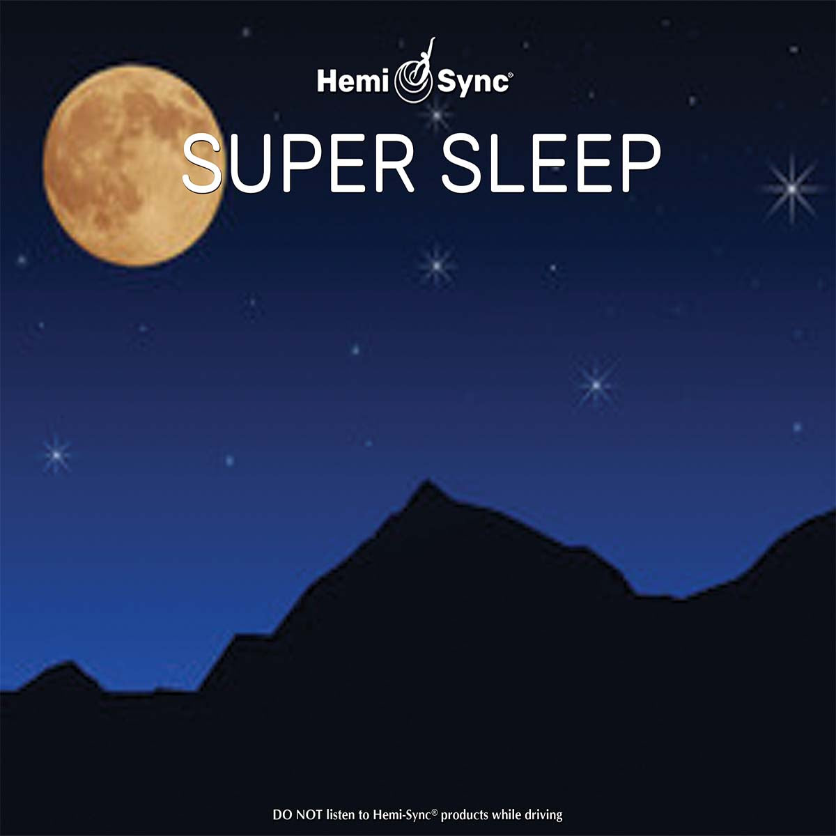 Super Sleep – The Monroe Institute