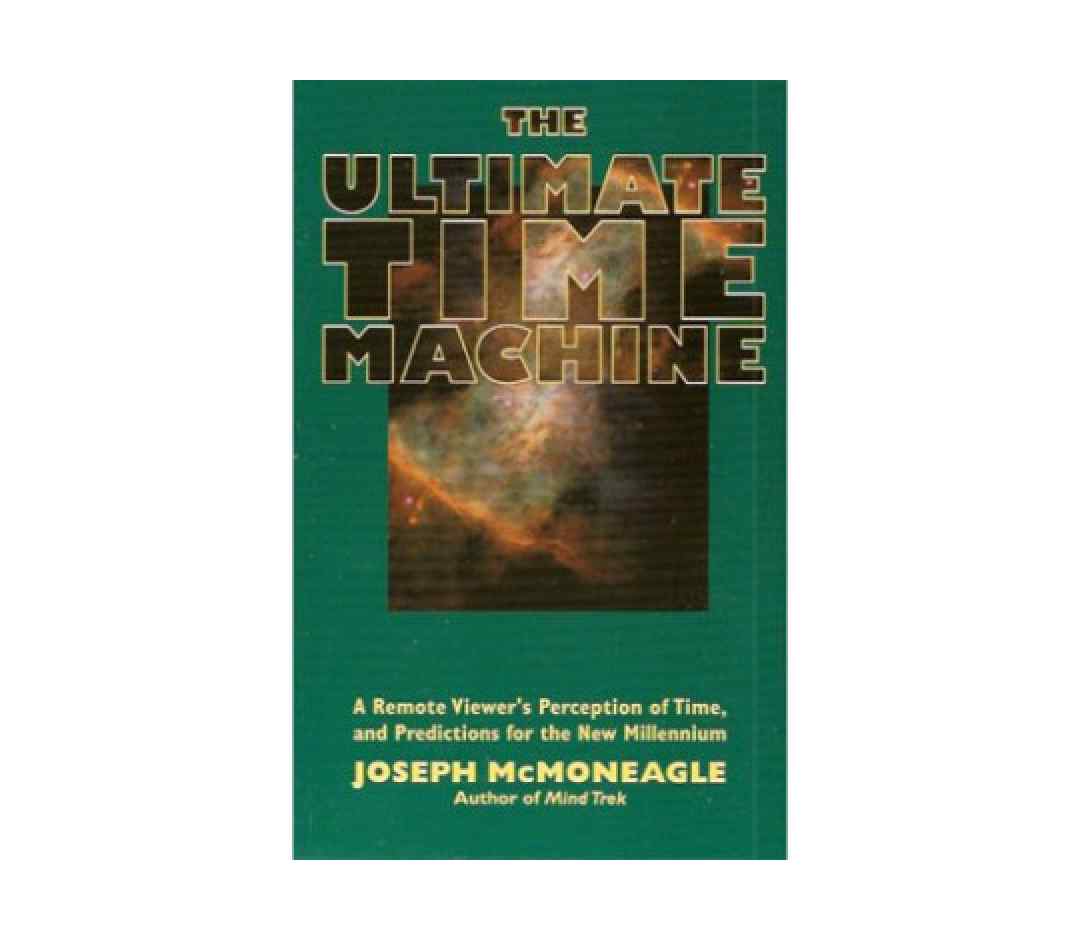 McMoneagle, Joseph | The Ultimate Time Machine – The Monroe Institute